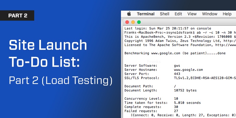 Site Launch To-Do List: Pt. 2 (Load Testing) | Diagram